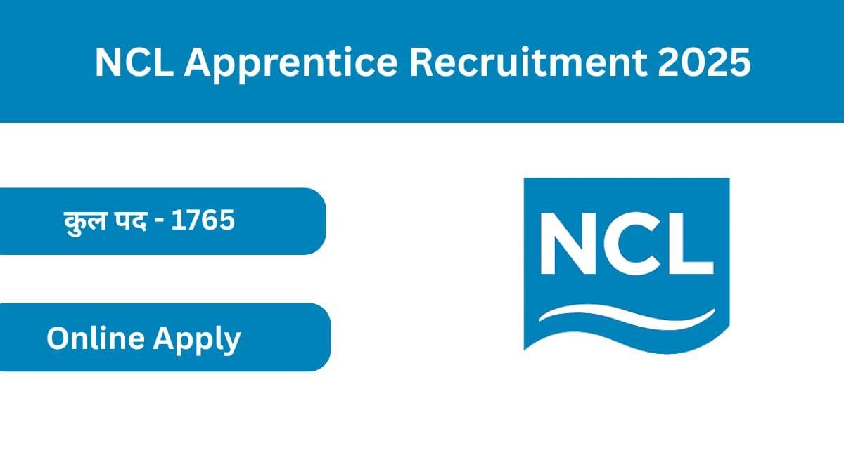 NCL Apprentice Recruitment 2025 - biharvacancy.in